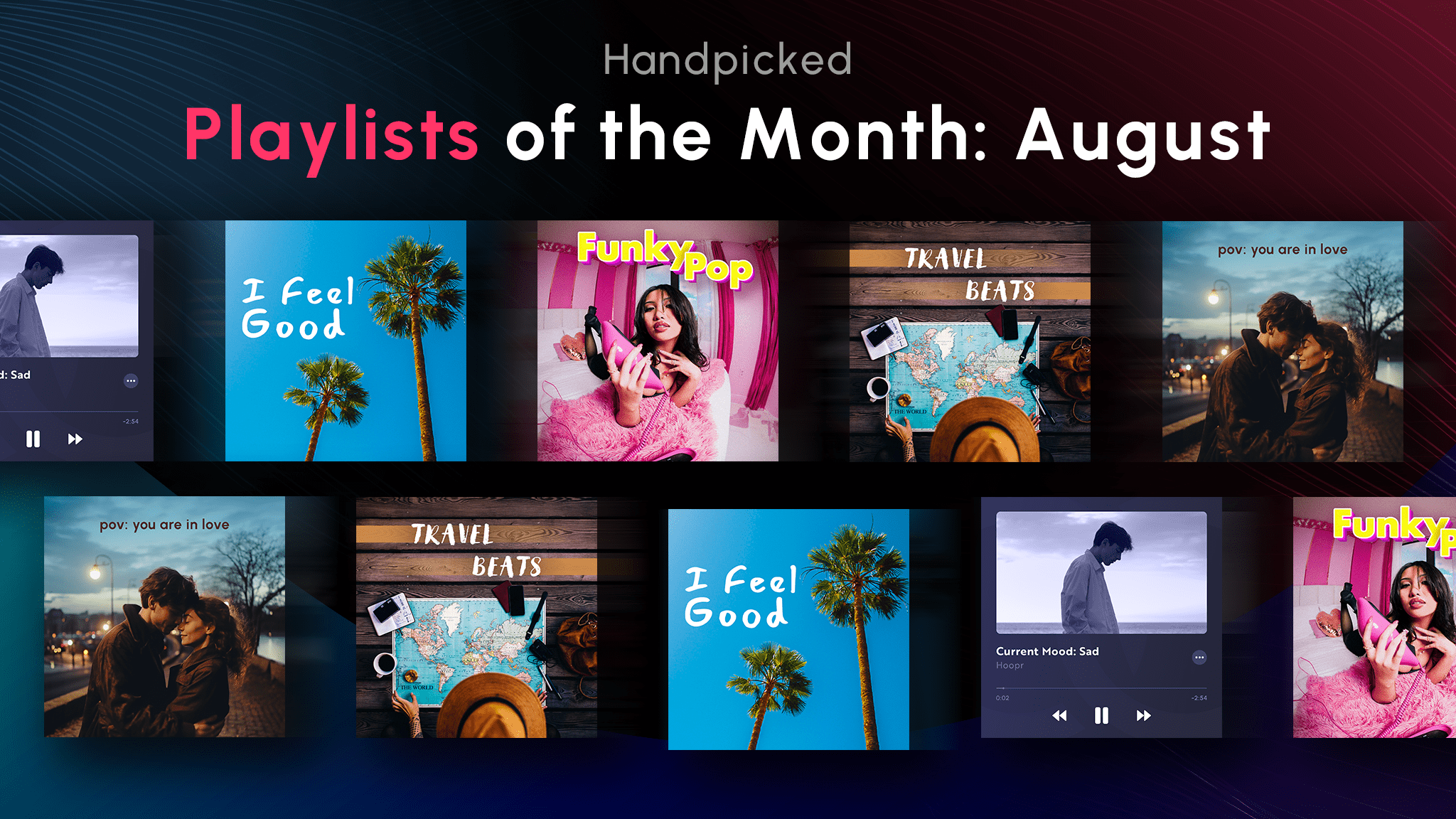 Handpicked Playlists of the Month: August 2023 - Hoopr Blogs