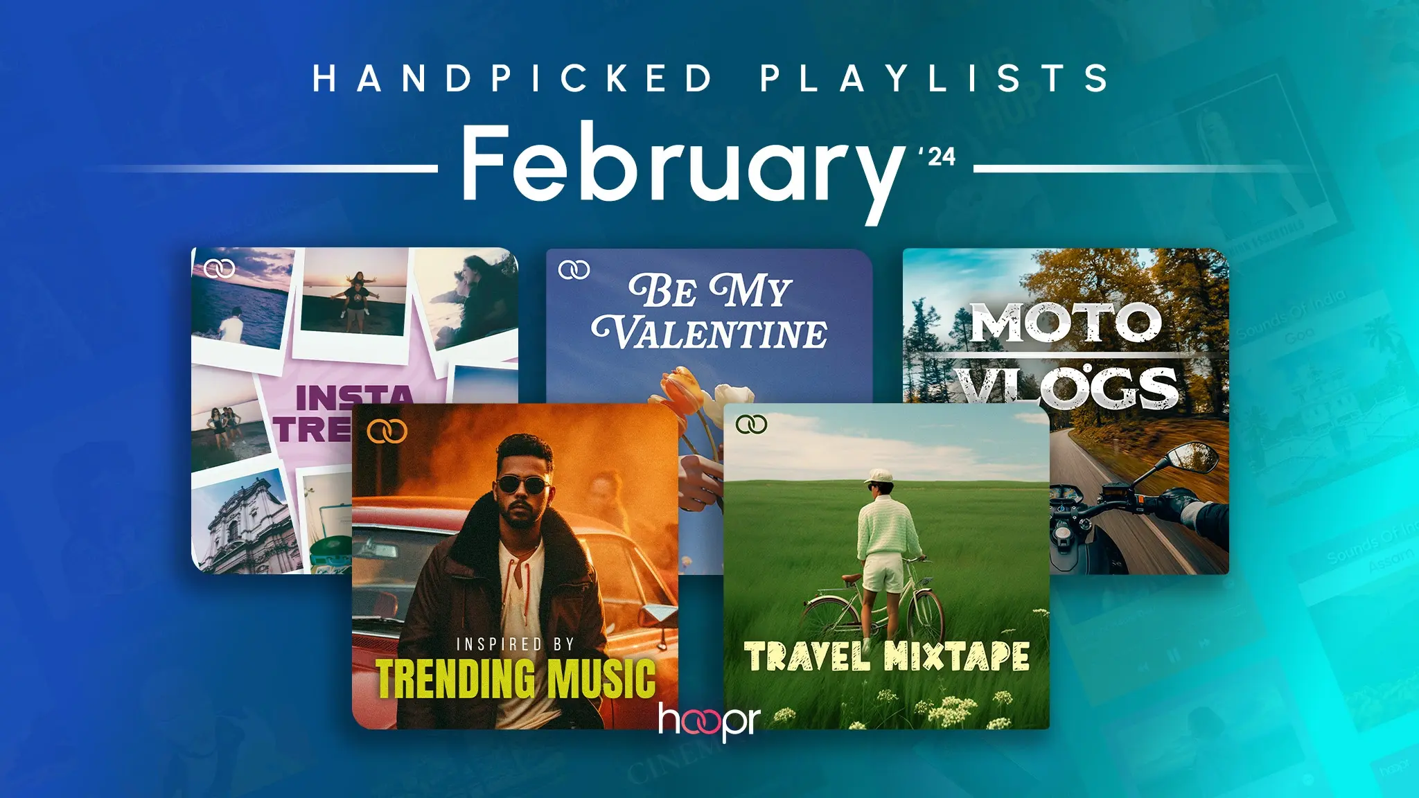 Handpicked Playlists of the Month: February 2024 - Hoopr Blog