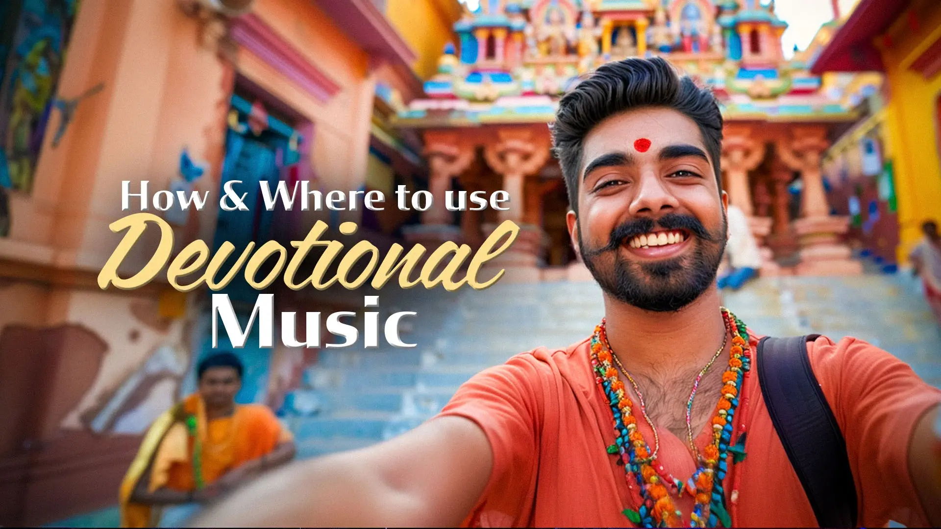How & Where to Use Devotional Music - Hoopr Buzz