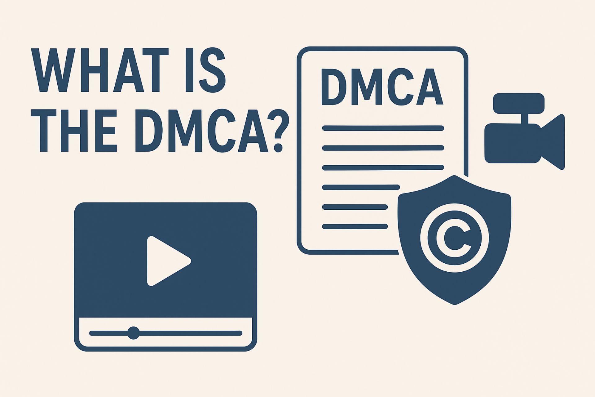 What is the DMCA? How to Protect Your Videos from DMCA Copyright Claims - Hoopr Buzz